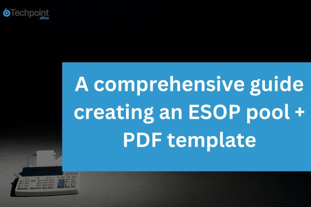 A comprehensive guide creating an esop pool + pdf template