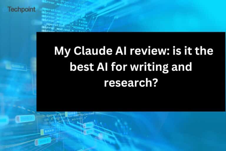 My Claude AI review: is it the best AI for writing and research?