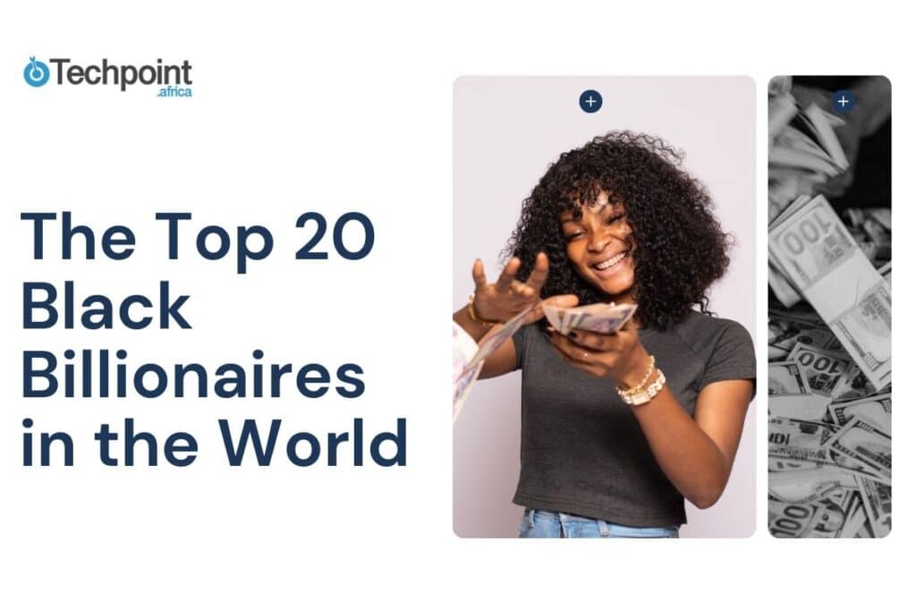 The Top 20 Black Billionaires in the World and Their Impressive Net worth